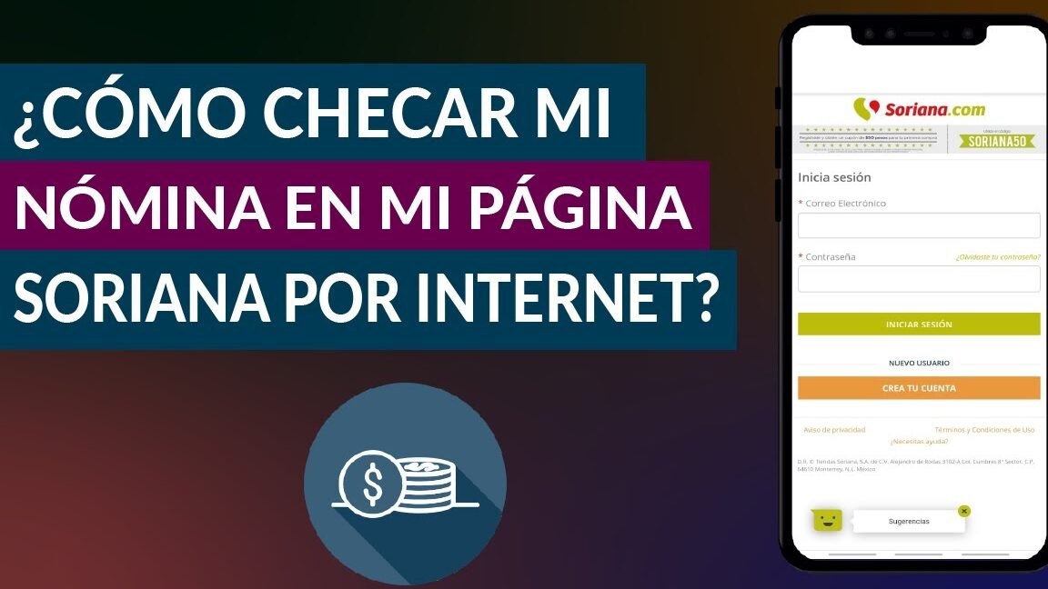 Cómo acceder a mi espacio Soriana y consultar nómina de empleados